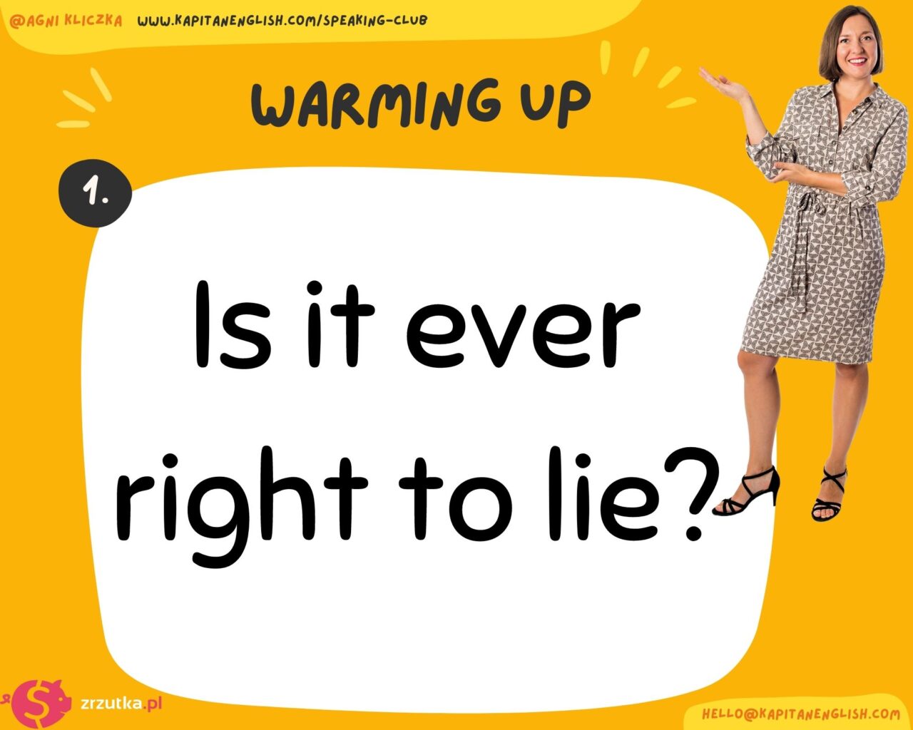Do we all lie? 26/6/2023 - kapitanenglish.com