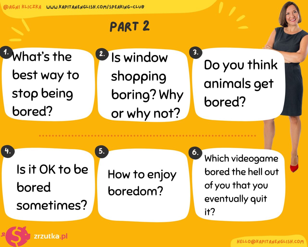 Why do we get bored? 7/8/2023 - kapitanenglish.com